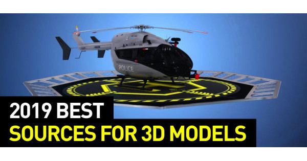 2019 Best Sources for Free STL Files, 3D Files, and Models for all your ...