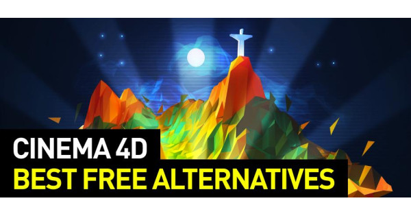 Cinema 4D Best Free Alternatives 2019 | Top 3D Shop