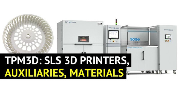 TPM3D: SLS 3D Printers, Auxiliaries, Materials | Top 3D Shop