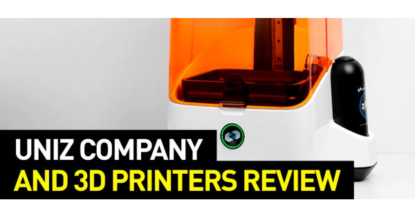 Uniz Brand Review | Top 3D Shop
