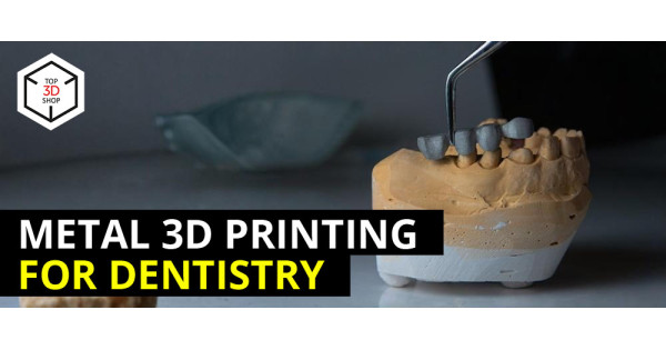 Metal 3D Printing in Dental Industry: HBD SLM 3D Printers in Dentarium [CASE STUDY] | Top 3D Shop